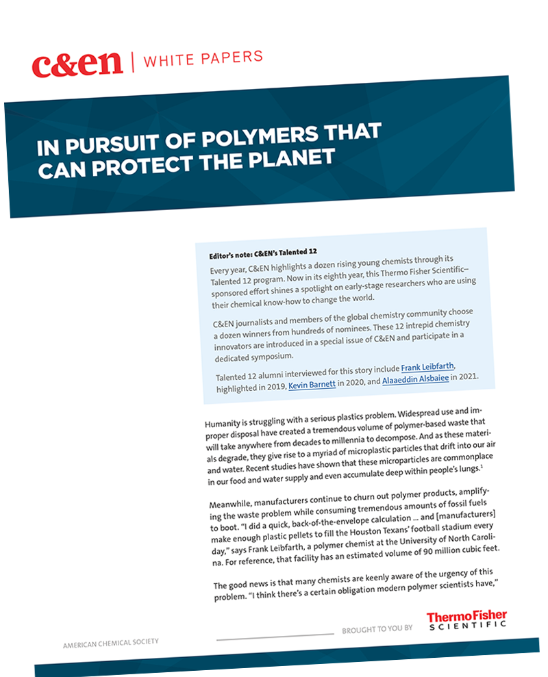 C&EN White Papers | In pursuit of polymers that can protect the planet